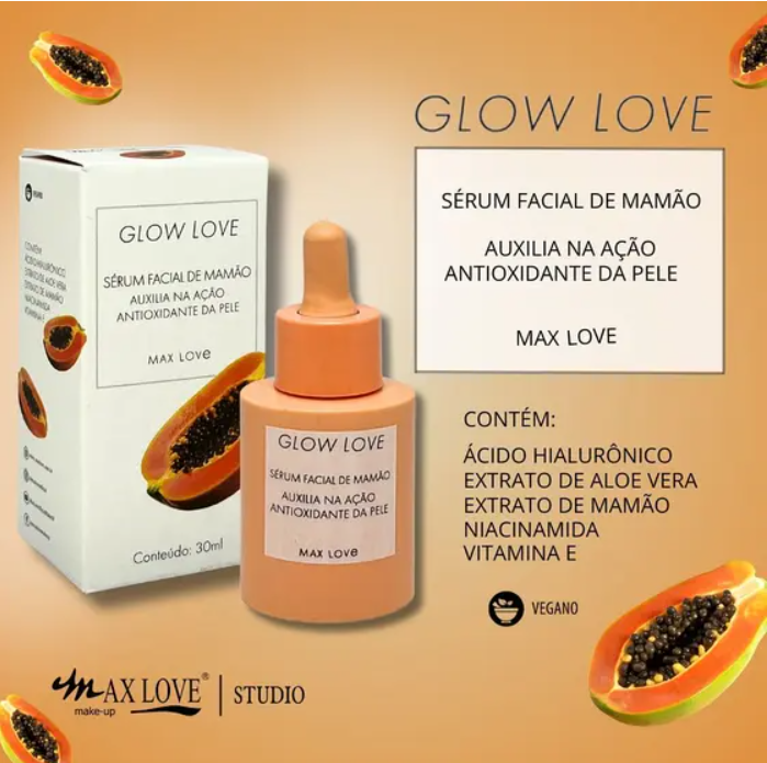 Serum Facial Glow Love Mamao - Max Love ÚNICO
