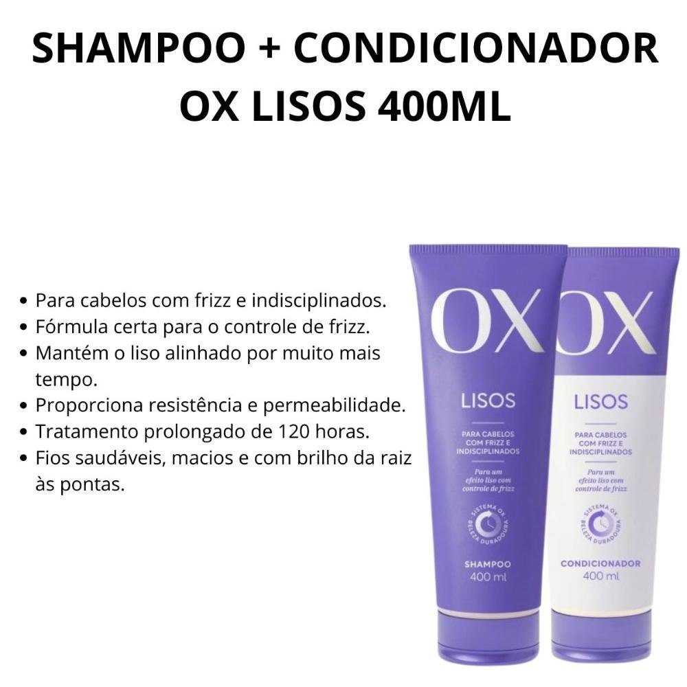 Shampoo + Condicionador Ox Lisos 400ml ÚNICO