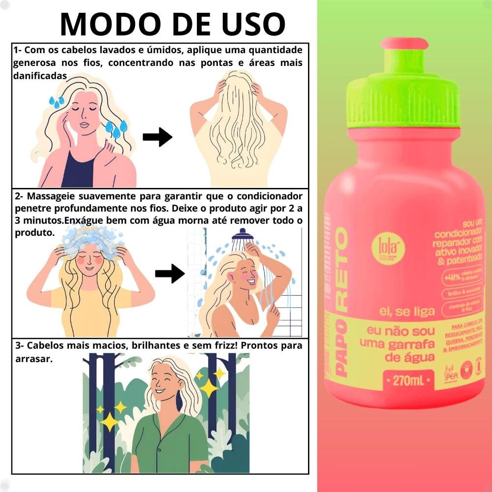 Kit Lola From Rio Papo Reto: Shampoo e Condicionador 270ml ÚNICO