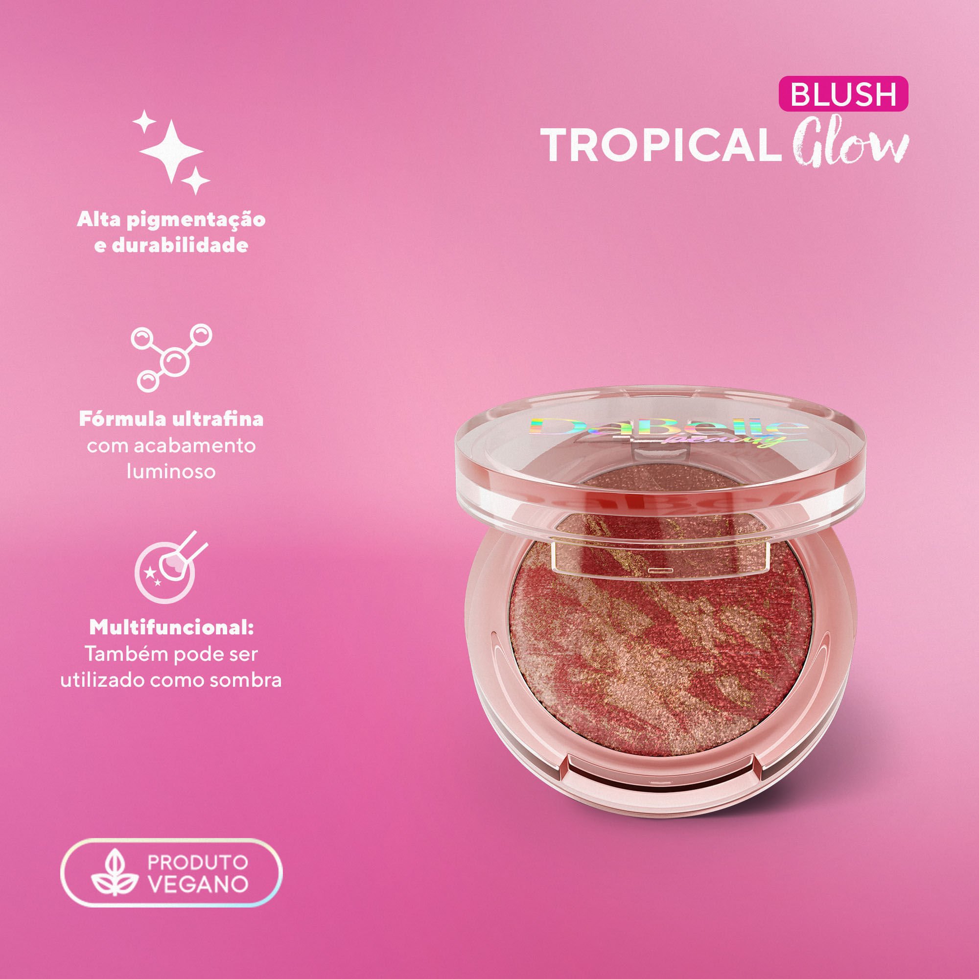 Blush DaBelle Beauty - Tropical Glow Tropical Glow